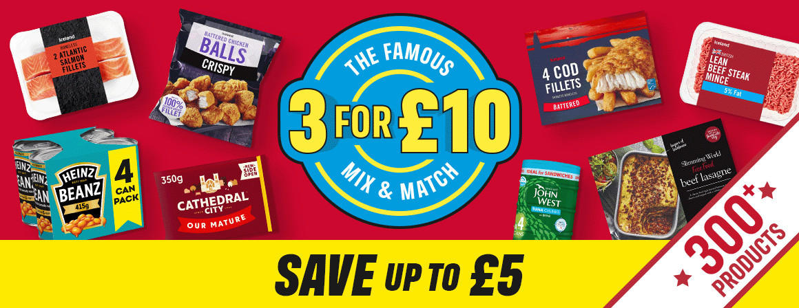3 for £10 Mix & Match | Iceland Foods